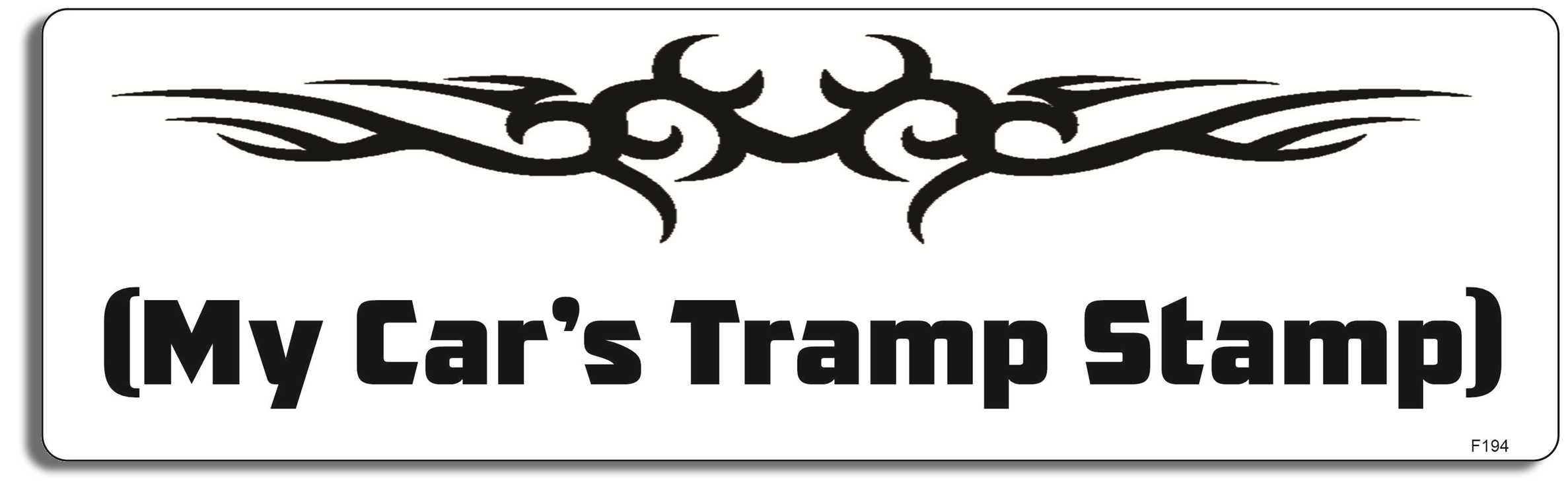 Funny Tramp Stamp Quotes